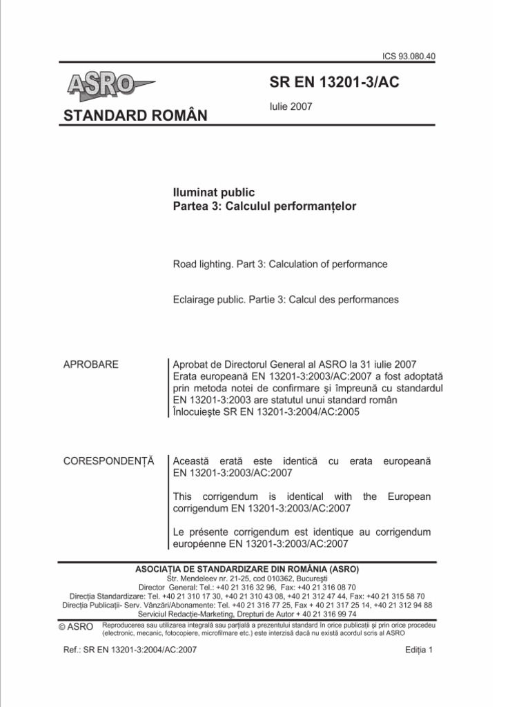 SR EN 13201-3 Iluminatul public. Partea 3 - Calculul performantelor 2007 | PDF