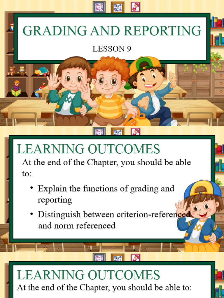 Lesson 9 Grading and Reporting | PDF | Educational Assessment | Behavioural Sciences