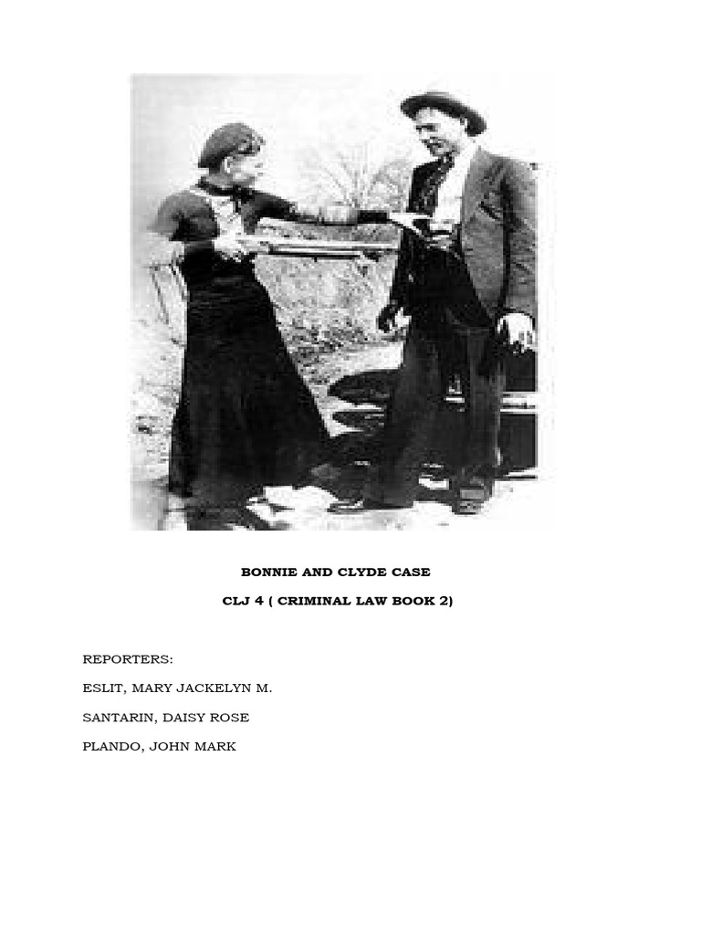 Bonnie and Clyde Case | PDF | Crimes | Crime & Violence
