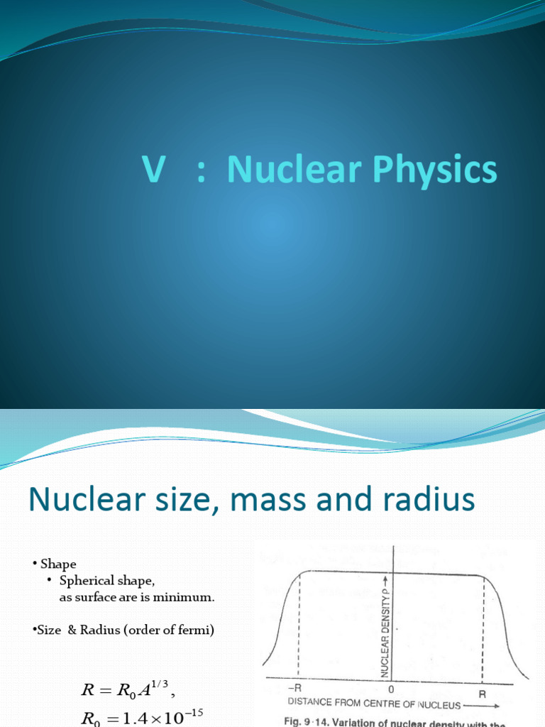 Nuc Phy | PDF | Atomic Nucleus | Applied And Interdisciplinary Physics