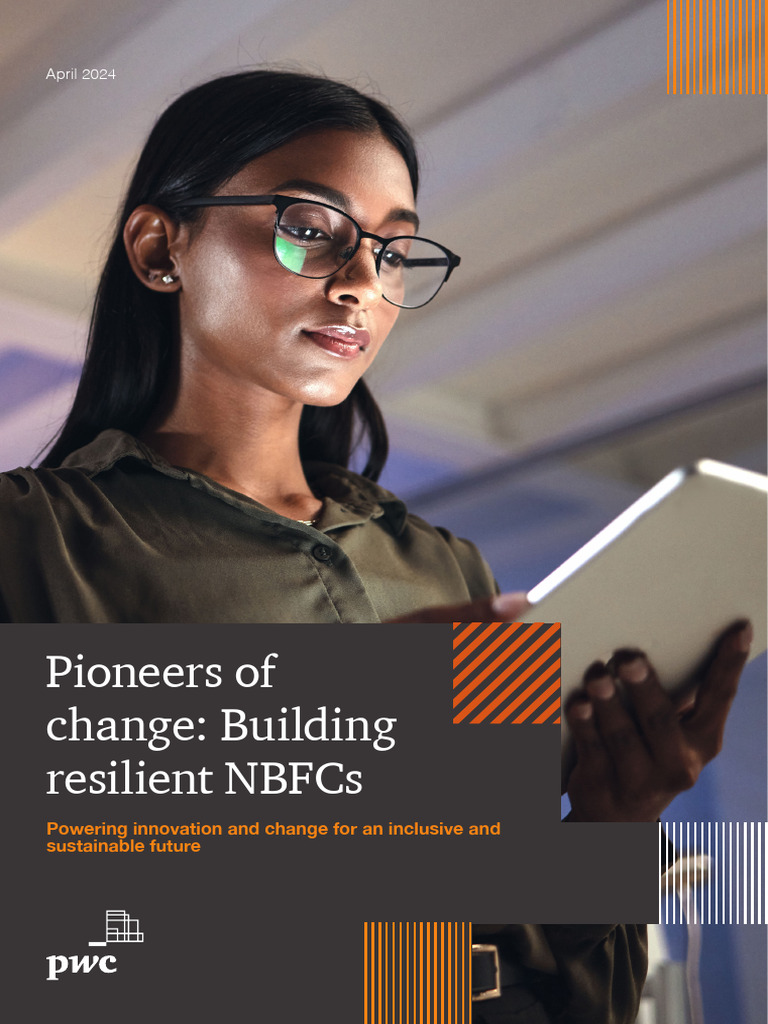 Pioneers of Change Building Resilient Nbfcs Final | PDF | Non Bank ...