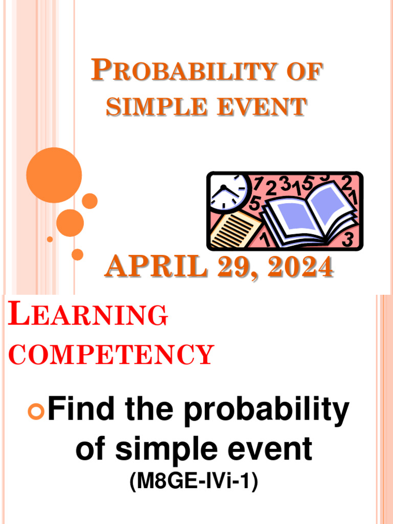 MATH 8 QUARTER 4 Intro To PROBABILITY or SIMPLE EVENTS PART 1 | PDF | Odds | Probability