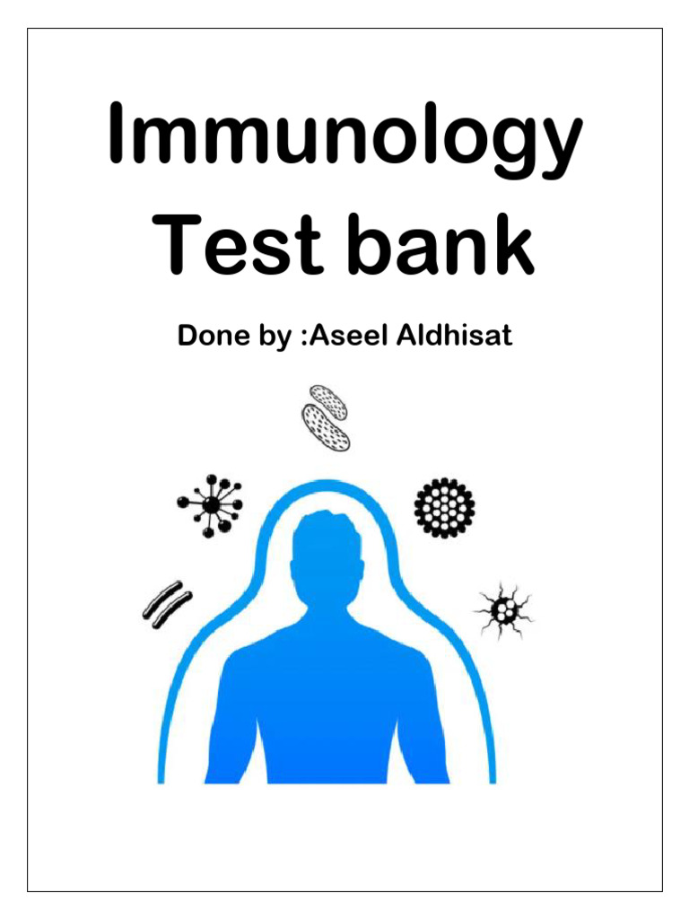 Immunology Test Bank | PDF | Complement System | Immune System