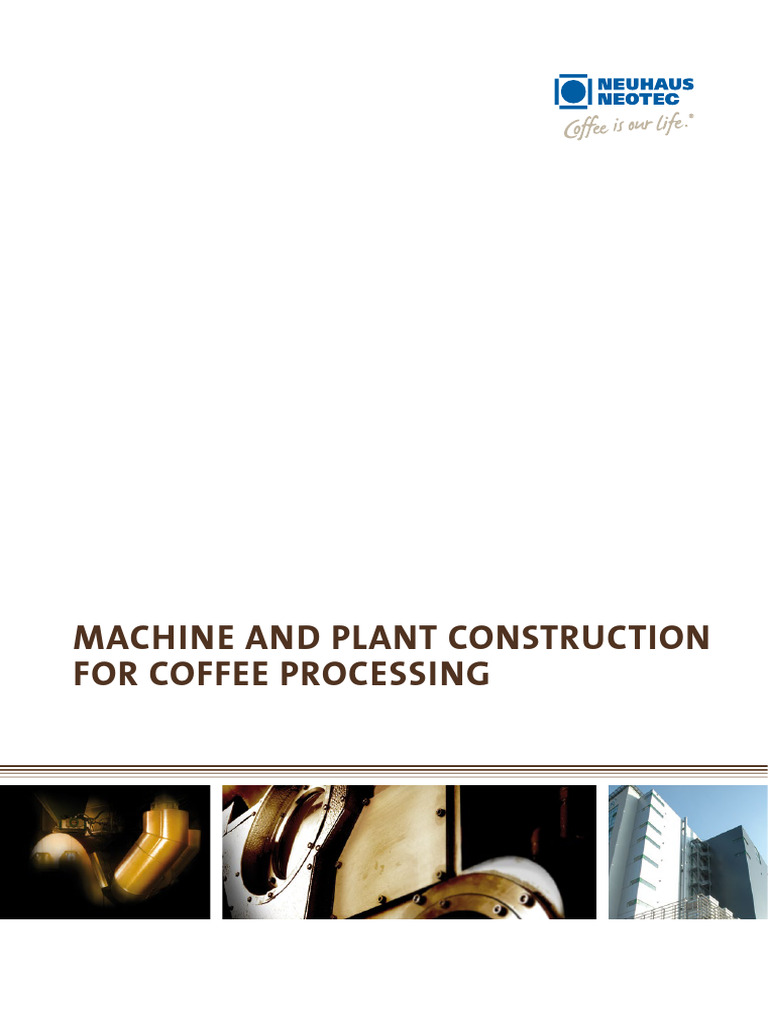 NN 01 NEUHAUS NEOTEC Complete Plants EN | PDF | Coffee | Mill (Grinding)