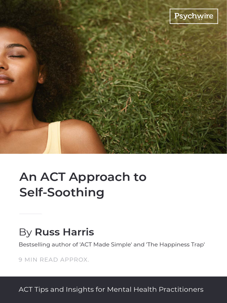 ACT Strategies for Self-Soothing | PDF | Emotional Self Regulation ...