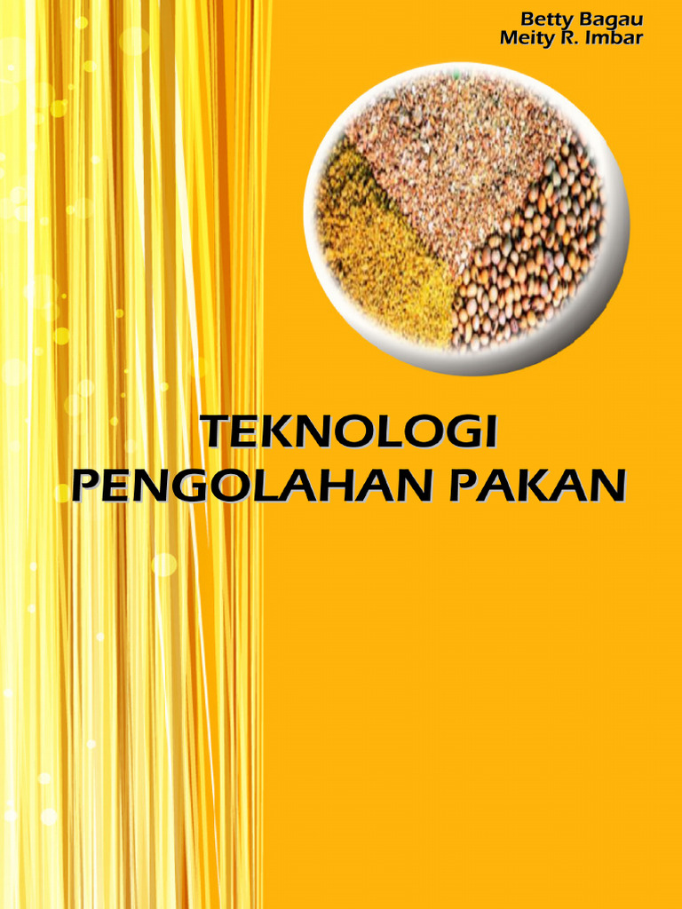 Teknologi Pengolahan Pakan Ternak | PDF