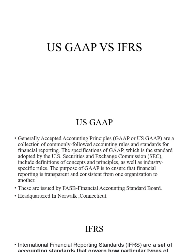Differences Between Us Gaap and Ifrs | PDF | International Financial ...