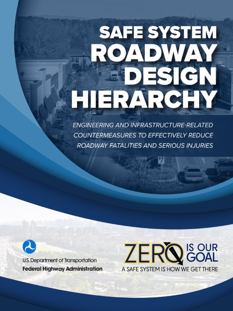 Safe System Roadway Design Hierarchy | PDF | Traffic | Cycling ...