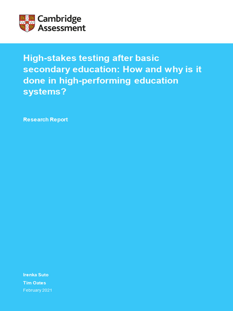 High Stakes Testing After Basic Secondary Education How and Why Is It ...