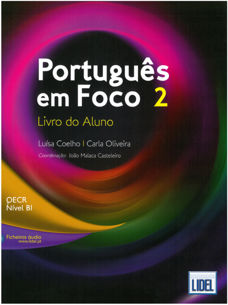 Livro Aluno Coelho - Oliveira Portugues - Em.foco.2 B1 2017 | PDF
