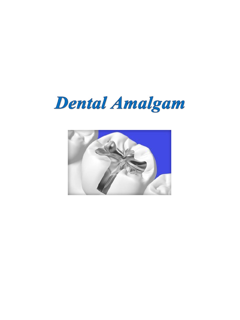 Dental Amalgam (1) | PDF | Strength Of Materials | Alloy