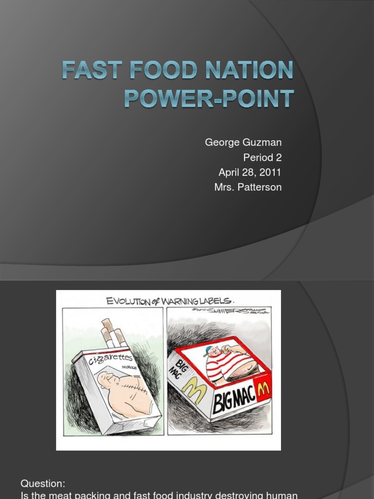 Fast Food Nation Power-Point 3 | PDF | Fast Food | Food And Drink