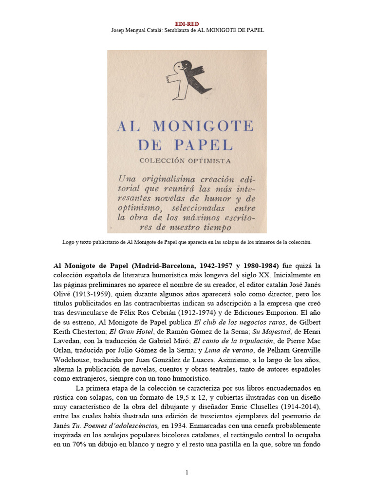 Al Monigote de Papel Madrid Barcelona 1942 1957 y 1980 1984 Semblanza ...