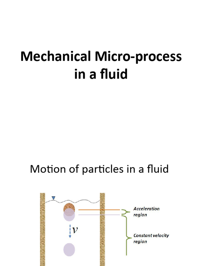 Mechanical Micro-Process in A Fluid-Motion of Particle in A Fluid (Part ...