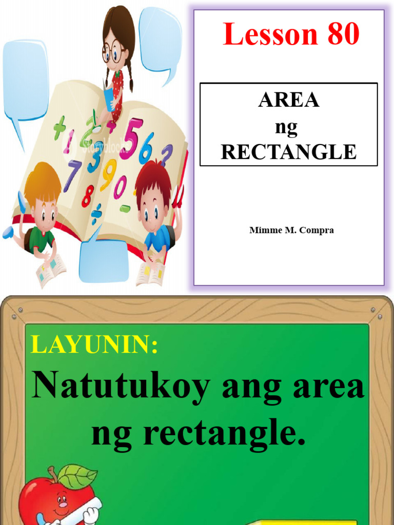 Area of A Rectangle (Grade Three Lesson. Quarter 4) | PDF