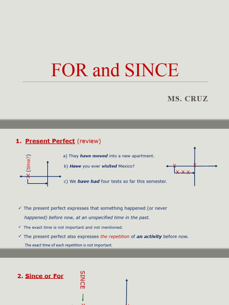 Present Perfect Since and For Grammar Guides - 89679 | PDF