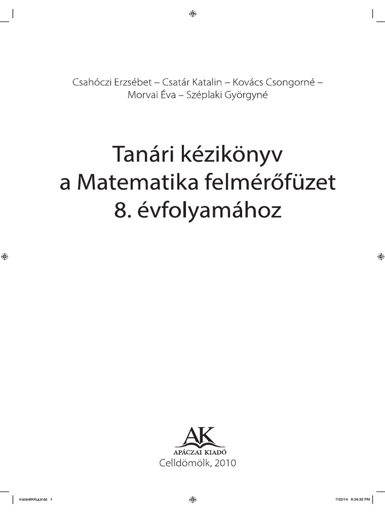 Matek 8. Apáczai Tanári Kézikönyv Felmérőfüzethez | PDF