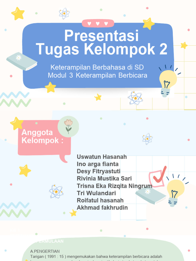 Tugas Presentasi Kelompok 2 - Modul 3 Keterampilan Berbicara | PDF