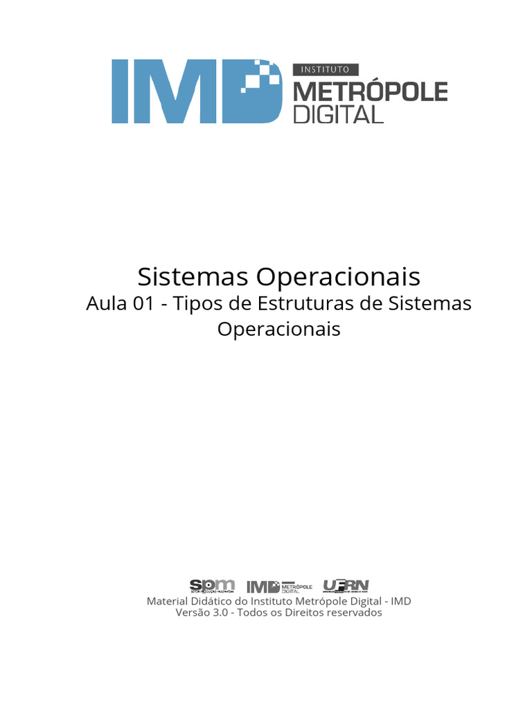 01 Tipos de Estruturas de Sistemas Operacionais SISTEMAS OPERACIONAIS ...