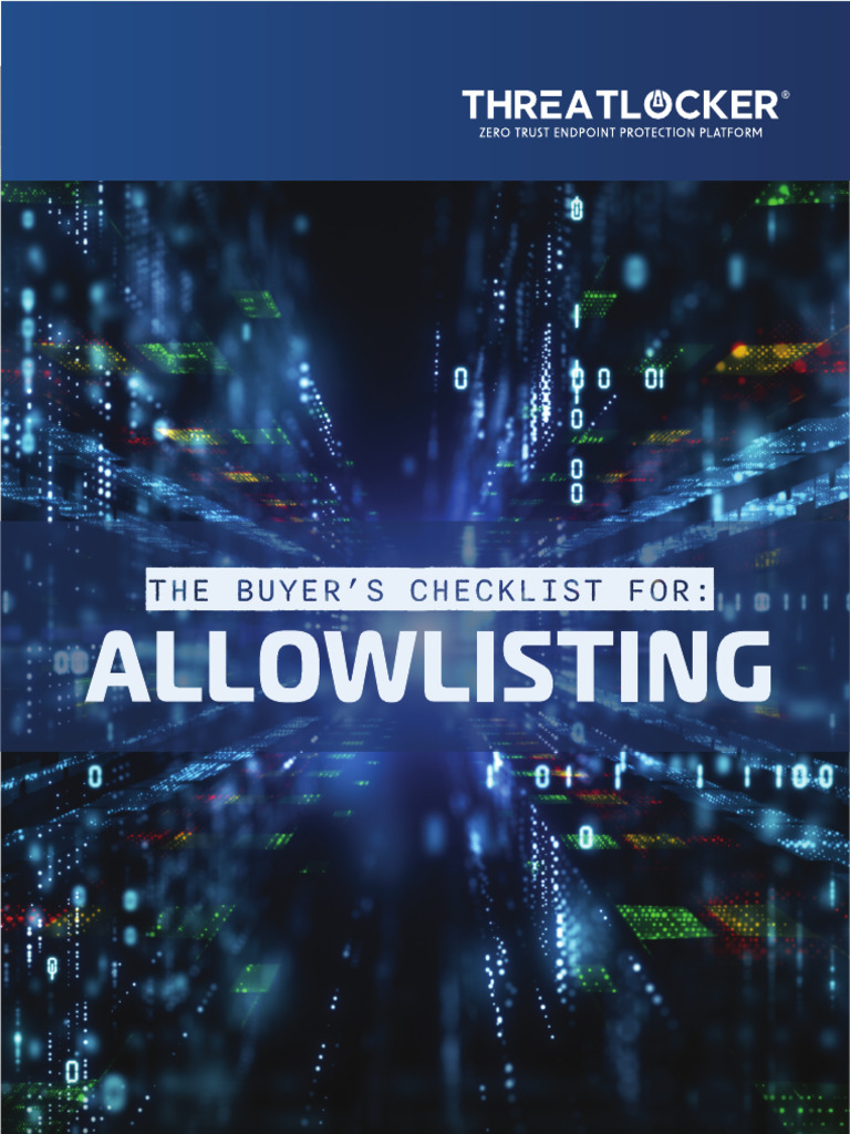 ThreatLocker Allowlisting-Buyers-Checklist 2023 | PDF | Computer Security | Security