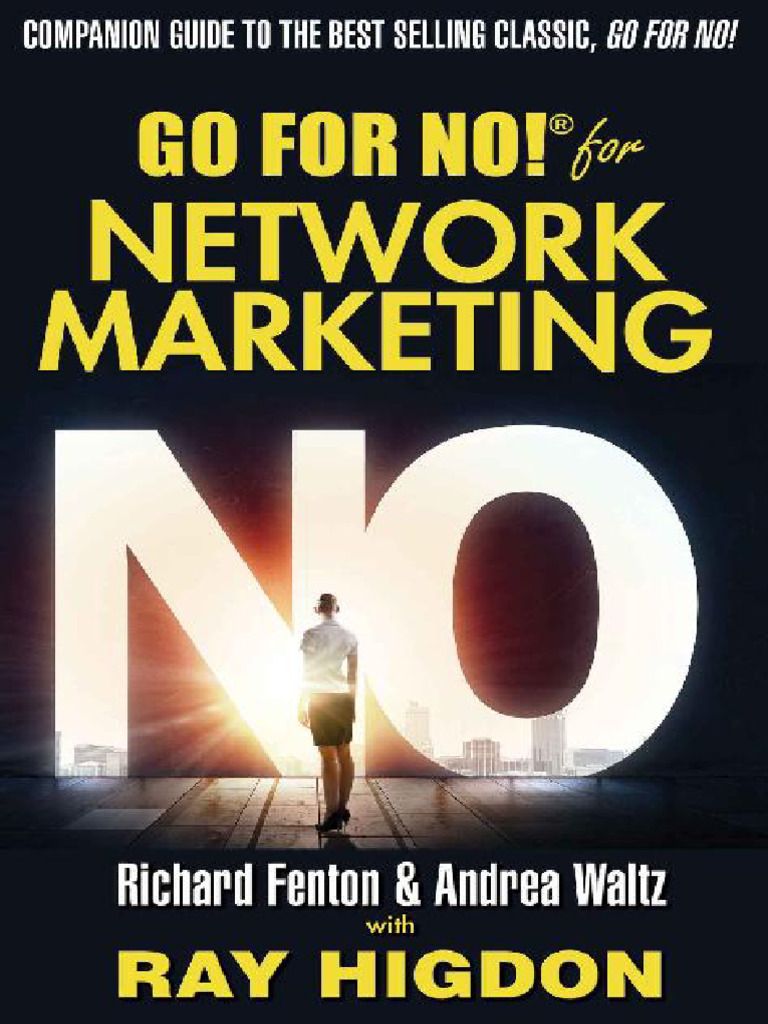 Go For No For Network Marketing (Richard Fenton, Andrea Waltz, Ray ...