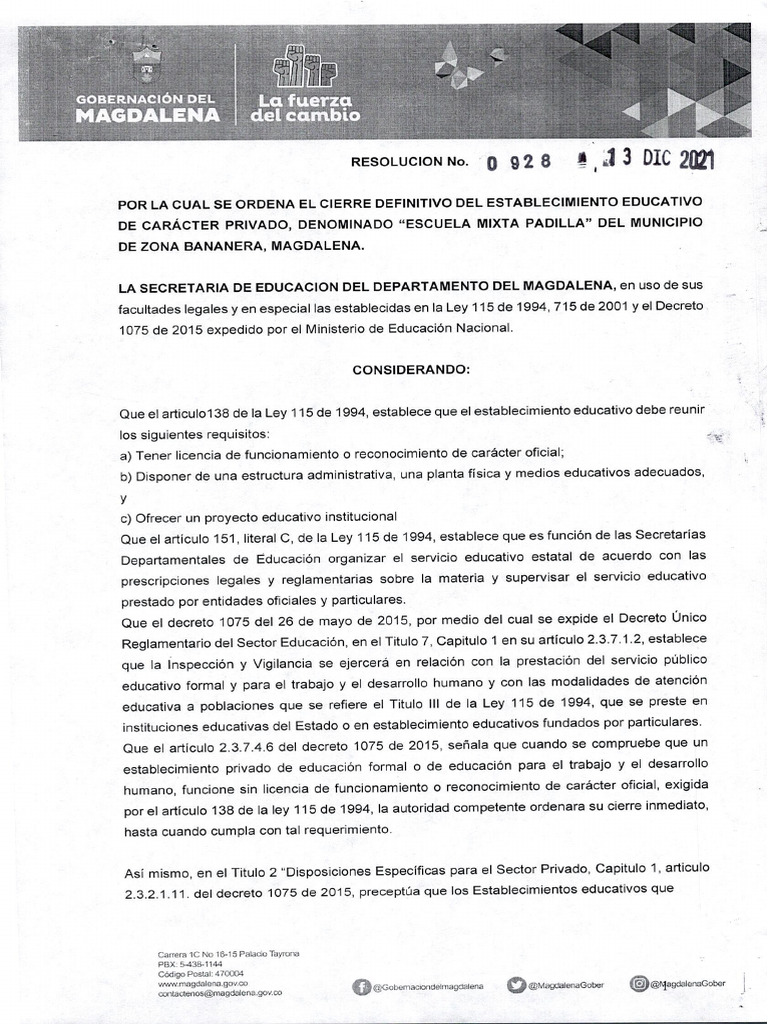 Licencia - Resol 928 de 2021 - Cierre Definitivo Escuela Mixta Padilla ...