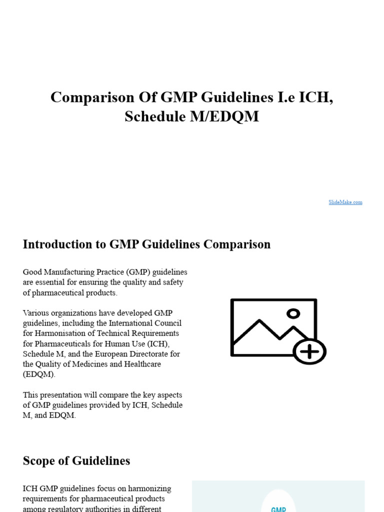 Comparison of GMP Guidelines I.E ICH, Schedule M - EDQM | PDF
