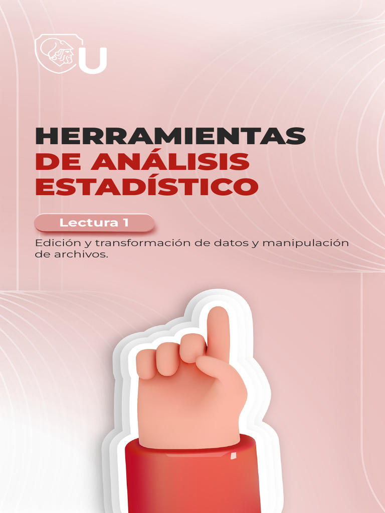 Lectura - U1.1 - Edición y Transformación de Datos y Manipulación de ...