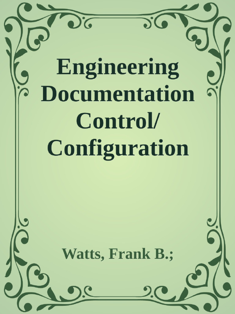 Engineering Documentation Control Configuration Management Standards ...