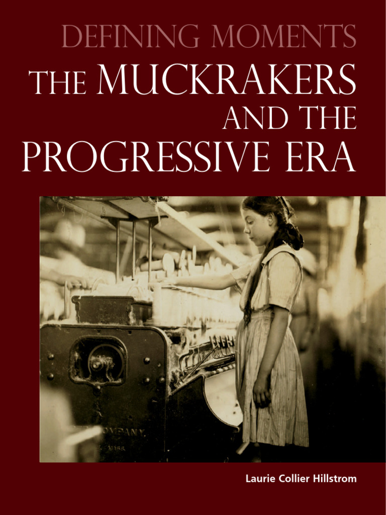 The Muckrakers The Progressive Era - 2009) | PDF | Muckraker | Progressive Era