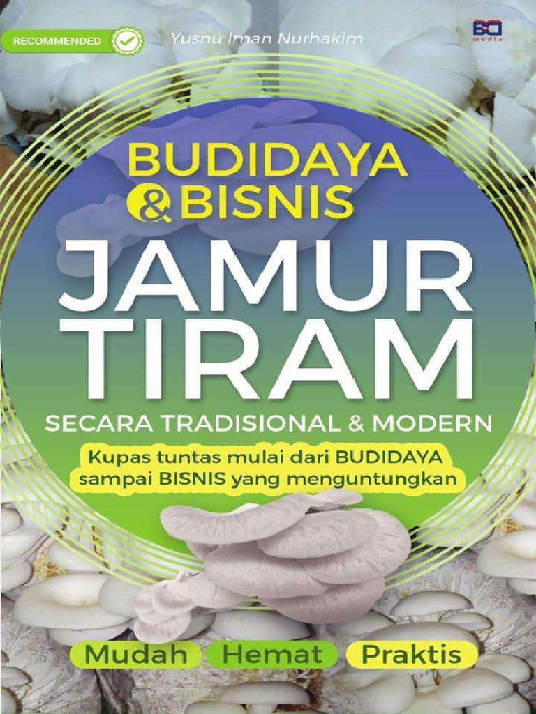 Budidaya Bisnis Jamur Tiram - Yusnu Iman Nurhakim | PDF