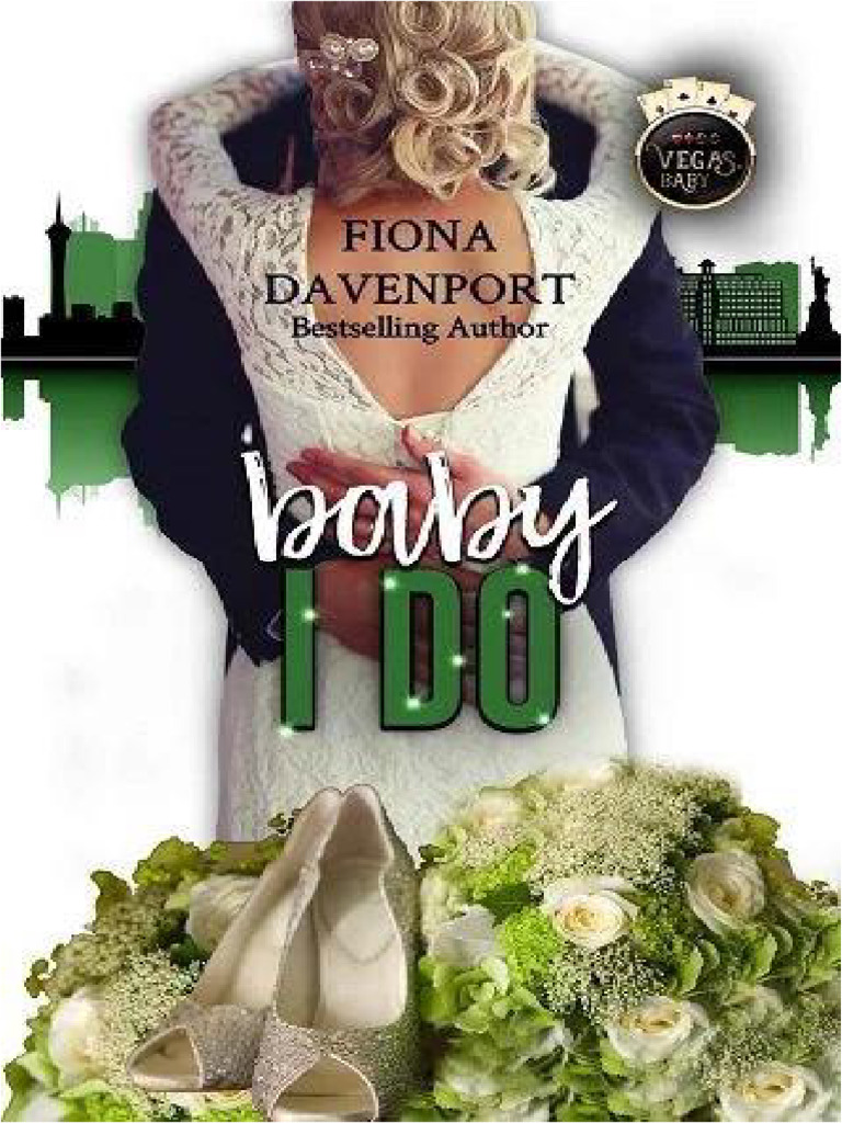 Vegas, Baby 4 Baby I Do - Fiona Davenport | Descargar gratis PDF | Matrimonio