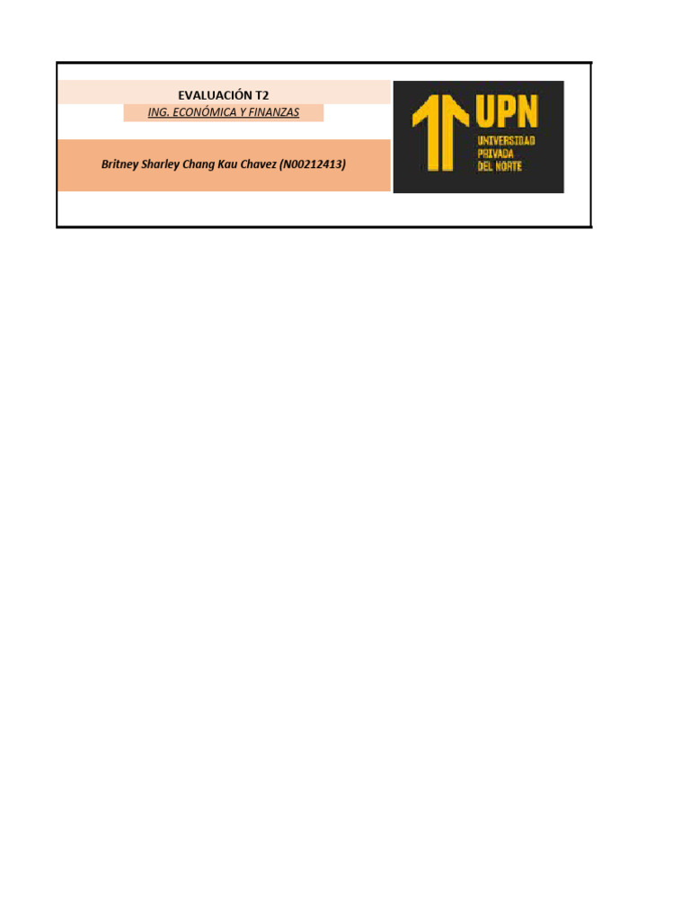 Evaluacion t2 Ing - Eco.yfin. Chang Kau | PDF | Dinero | Inversiones