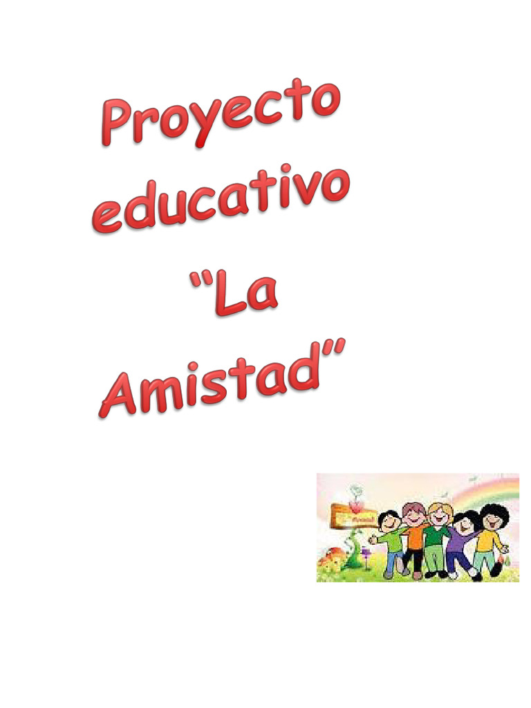 Proyecto Sobre La Amistad | PDF | Amistad | Moralidad