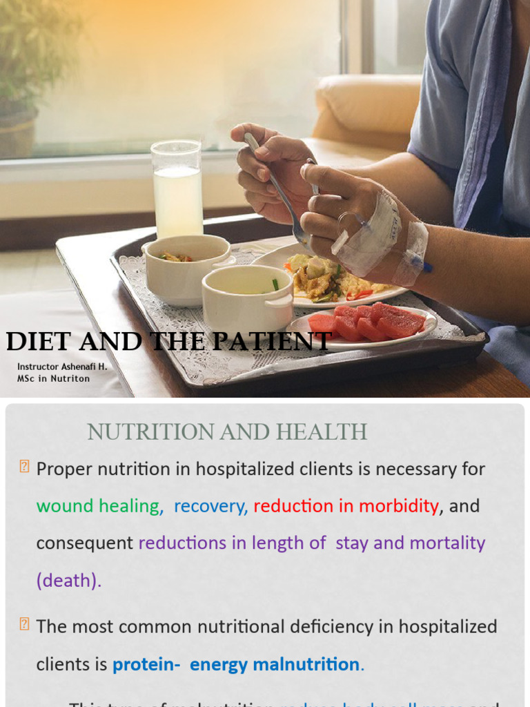 Diet and The Patient | PDF | Diet & Nutrition | Diet (Nutrition)