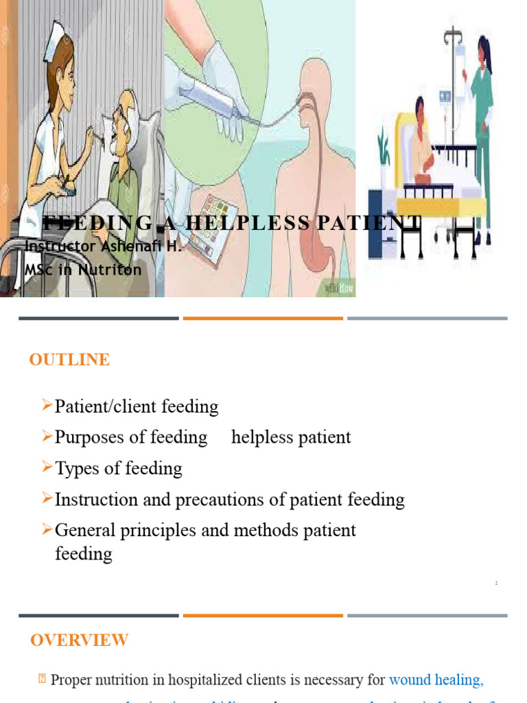 Feeding A Helpless Patient | PDF | Intravenous Therapy ...