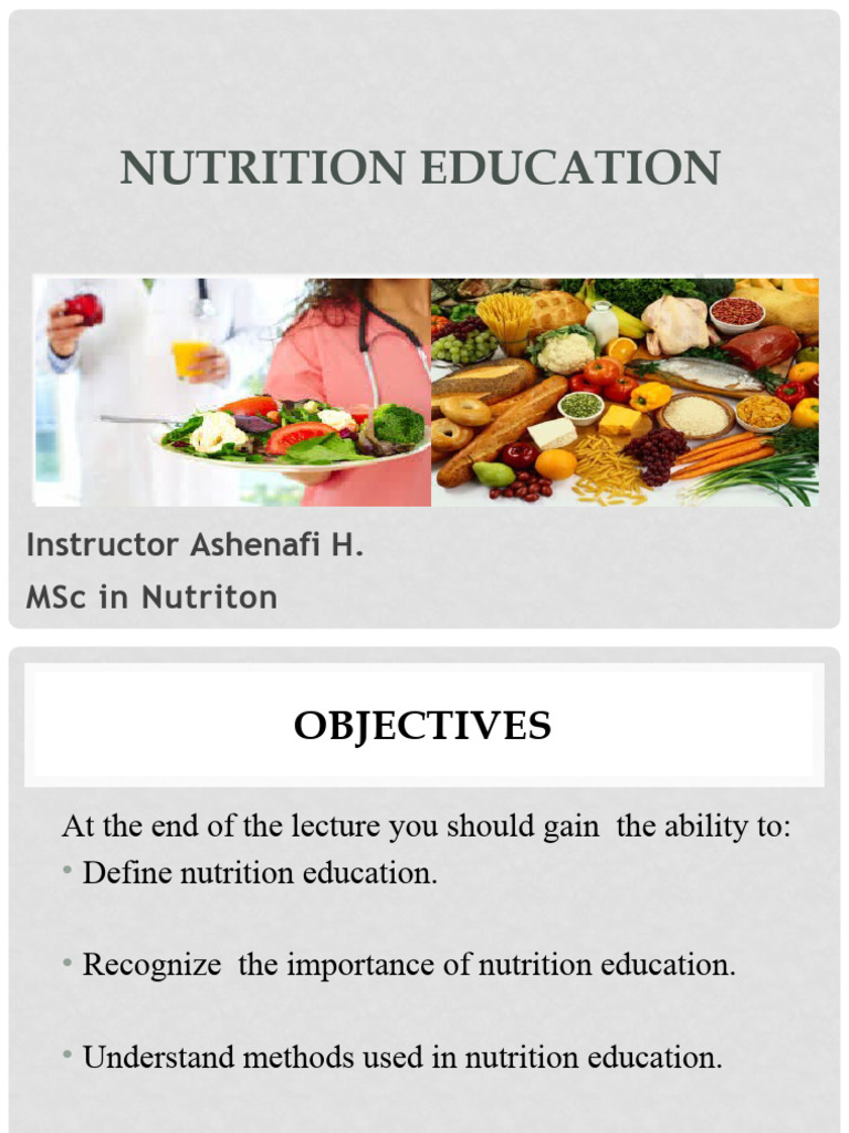 Nutrition Education | PDF | Nutrition | Diet & Nutrition
