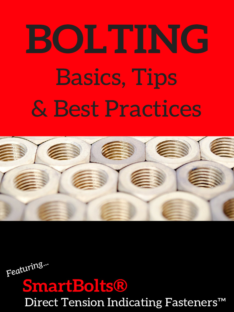 BOLTING Basics Tips Best Practices | PDF | Screw | Strength Of Materials