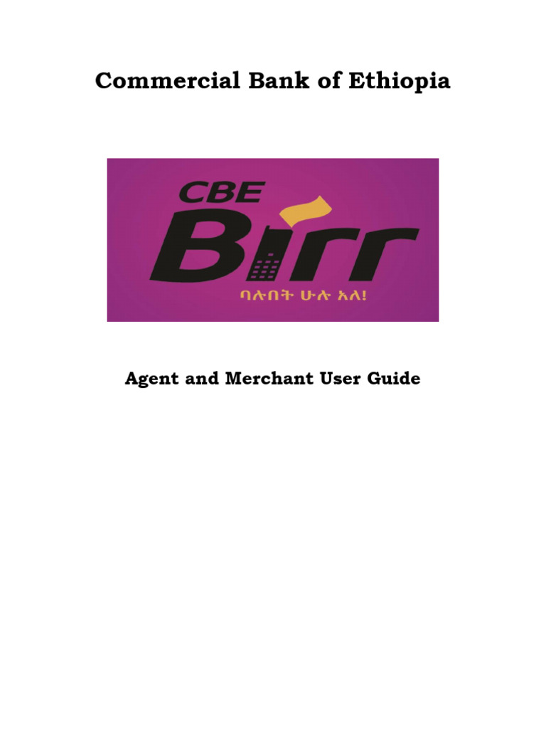 CBE Birr Agent and Merchant User Guide | PDF