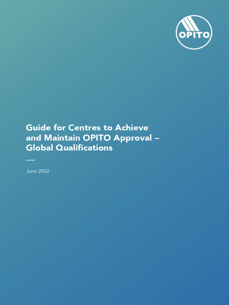 Downloadsguide For Centres To Achieve and Maintain OPITO Approval ...