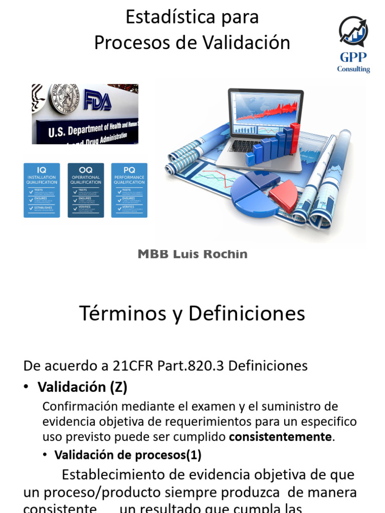 Estadistica Validaciones OQ-PQ | PDF | Exactitud y precisión | Medición