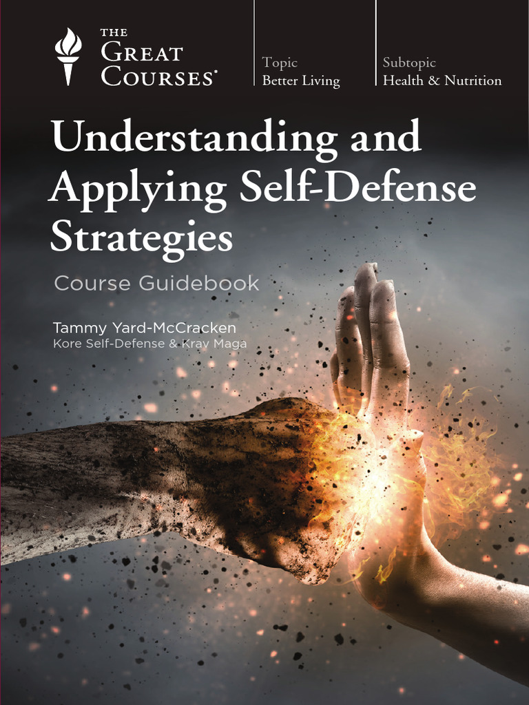 Understanding and Applying Self-Defense Strategies | PDF | Self Defense | Violence