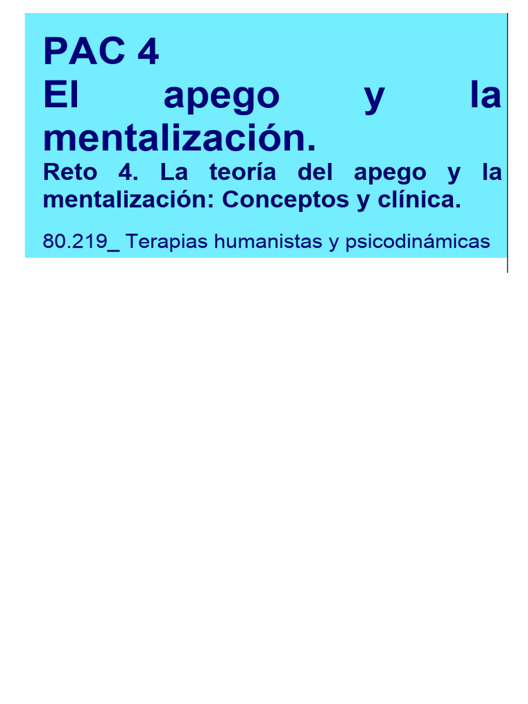 Enunciado - PAC4 Terapias Humanistas 2023-1 | PDF | Teoría de apego | Cognición
