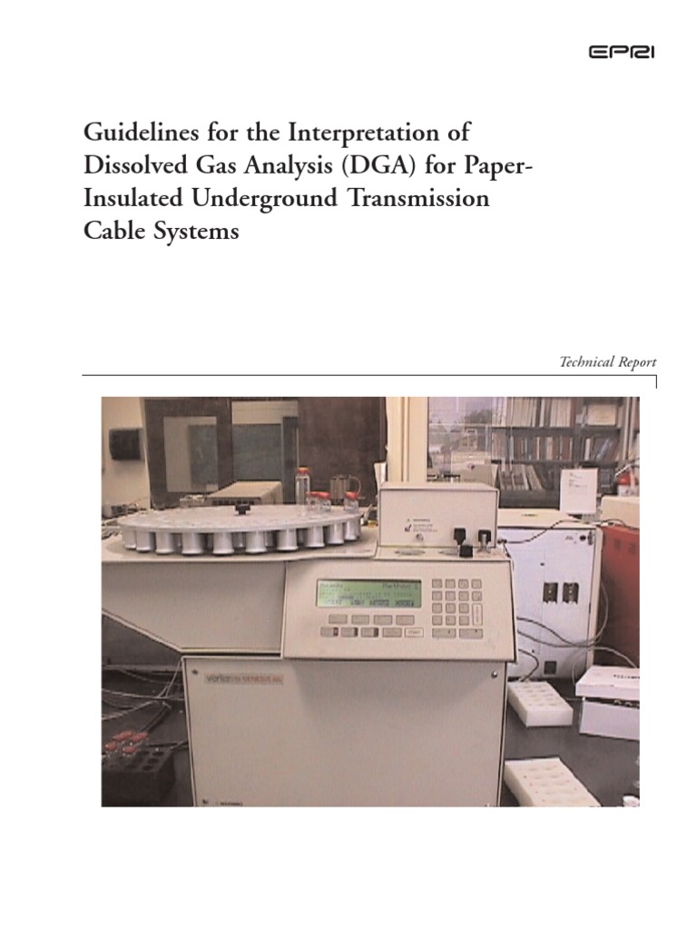 Cables - Guidelines For The Interpretation of DGA For Paper-Insulated ...