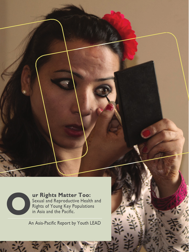 SRHR of Young Key Populations in Asia | PDF | Reproductive Rights | Hiv ...