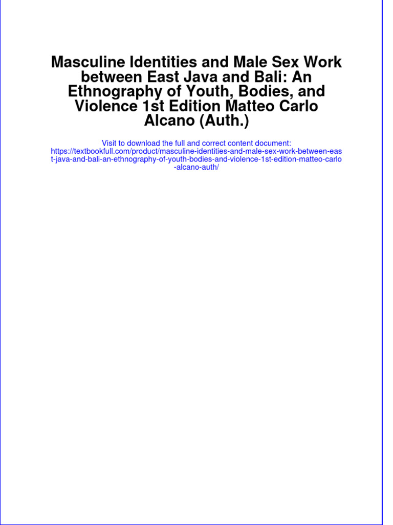 Full Chapter Masculine Identities And Male Sex Work Between East Java