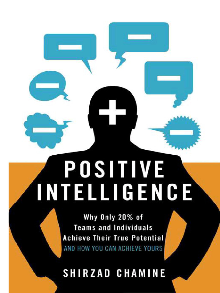 Positive Intelligence | PDF | Happiness | Mind