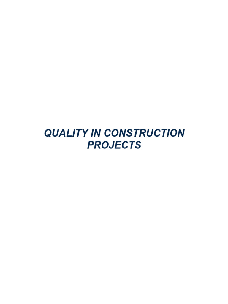 Quality in Construction Projects | PDF | Quality Assurance | Quality ...