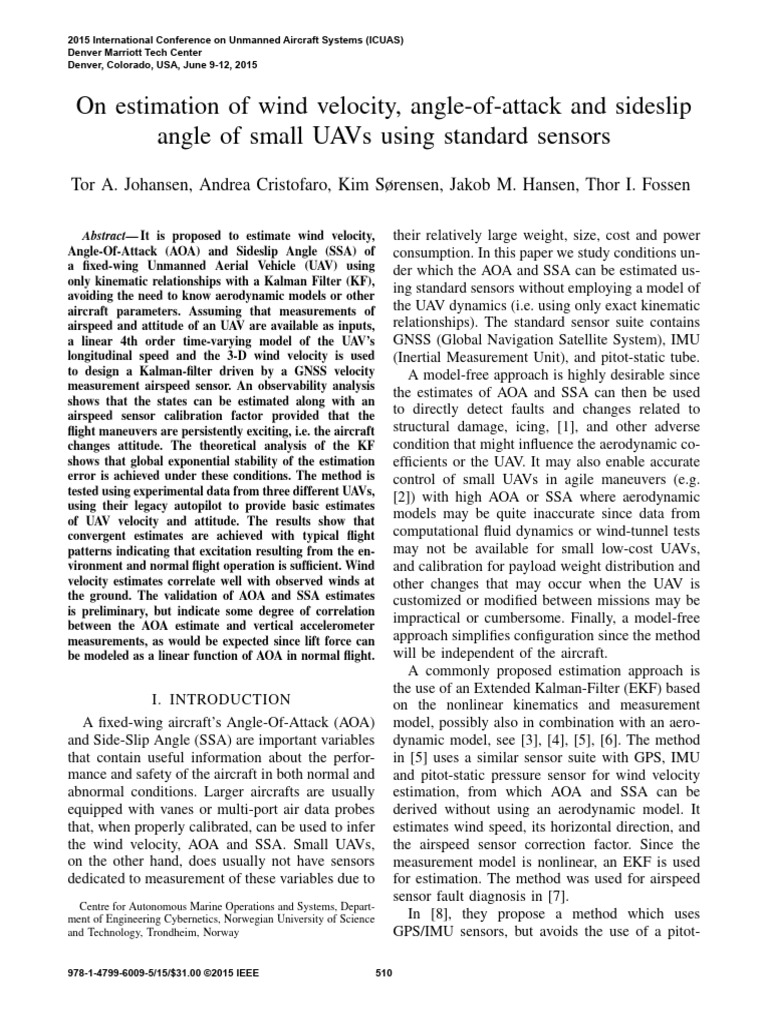 On Estimation of Wind Velocity, Angle-Of-Attack and Sideslip Angle of Small UAVs Using Standard ...