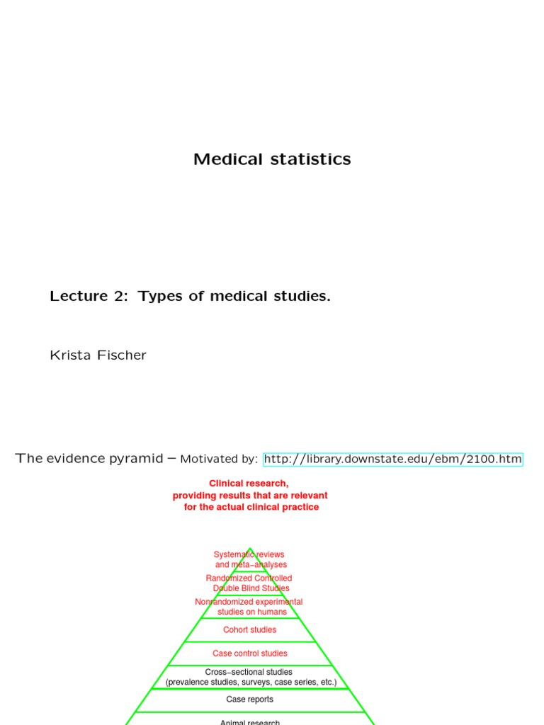 Medical Statistics: Lecture 2: Types of Medical Studies | PDF ...